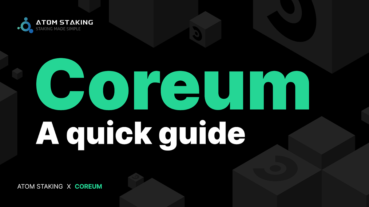 Coreum: Our Partners Empowering the Future of Blockchain | by Atom ...