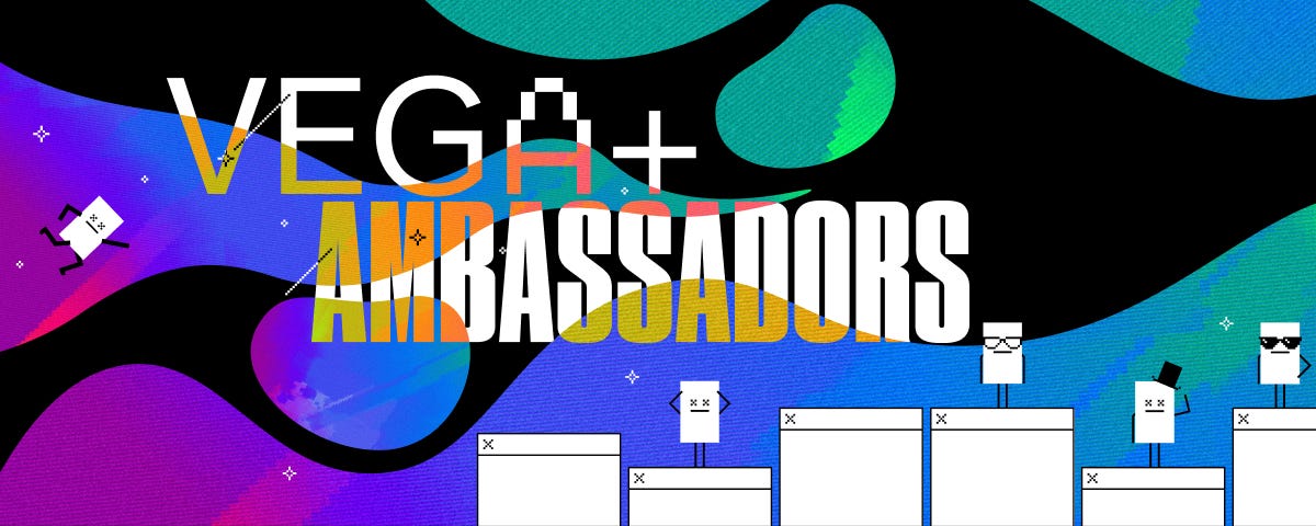 Vega+ 6 Months In. The Vega+ Ambassador Program launched… | by Daigan R ...