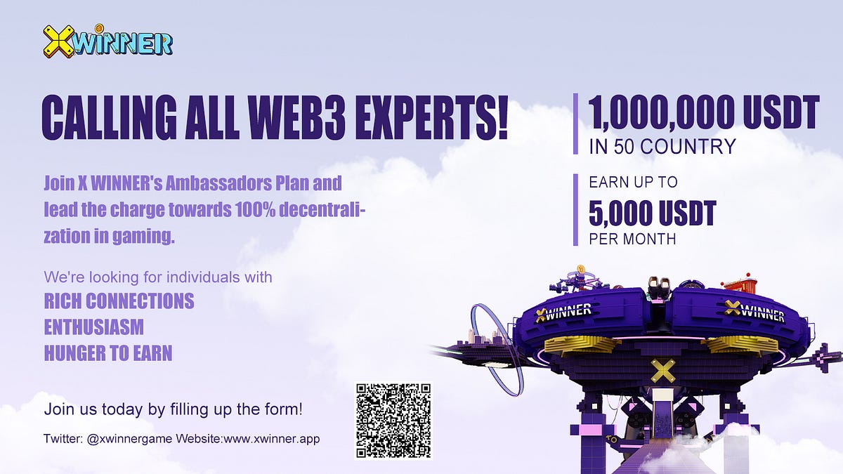 X WINNER CALLING ALL WEB3 EXPERTS | by X WINNER | Medium