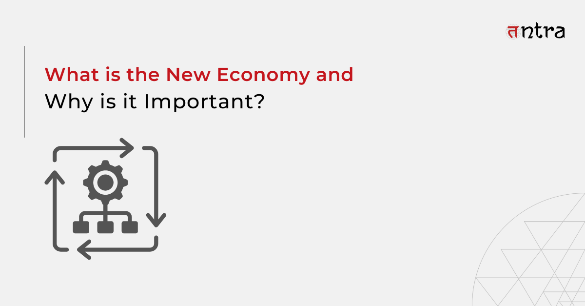 What is the New Economy and Why is it Important? | Medium