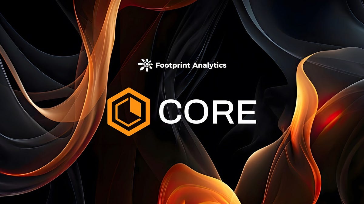 Exploring Core Chain and Its Core Competency | by Footprint Analytics ...