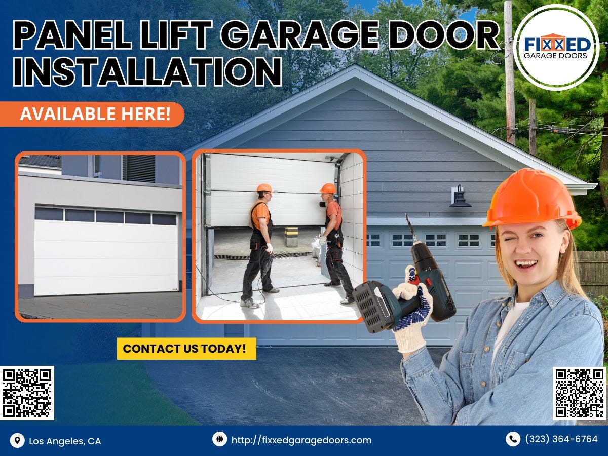 panel lift garage door installations Los Angeles - fixxedgaragedoorsca ...