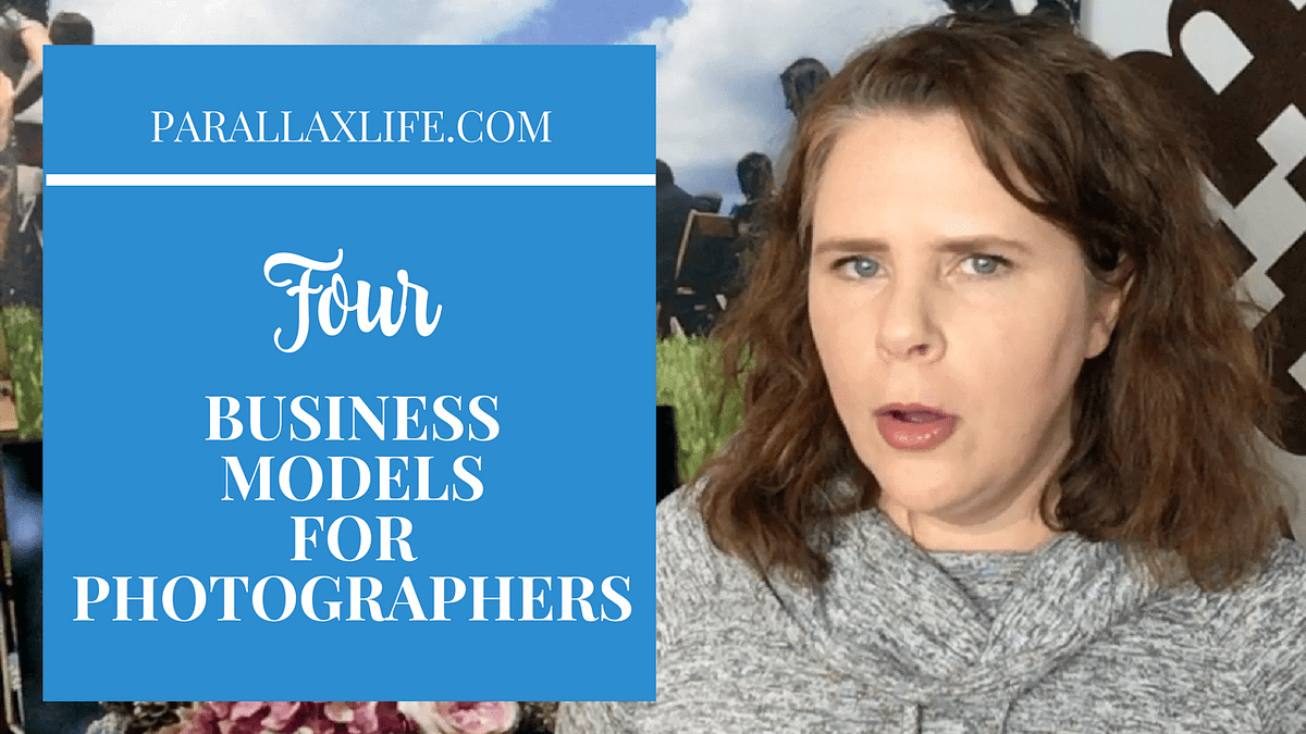 The 4 Business Models for Photographers | by Heather McKay | Medium