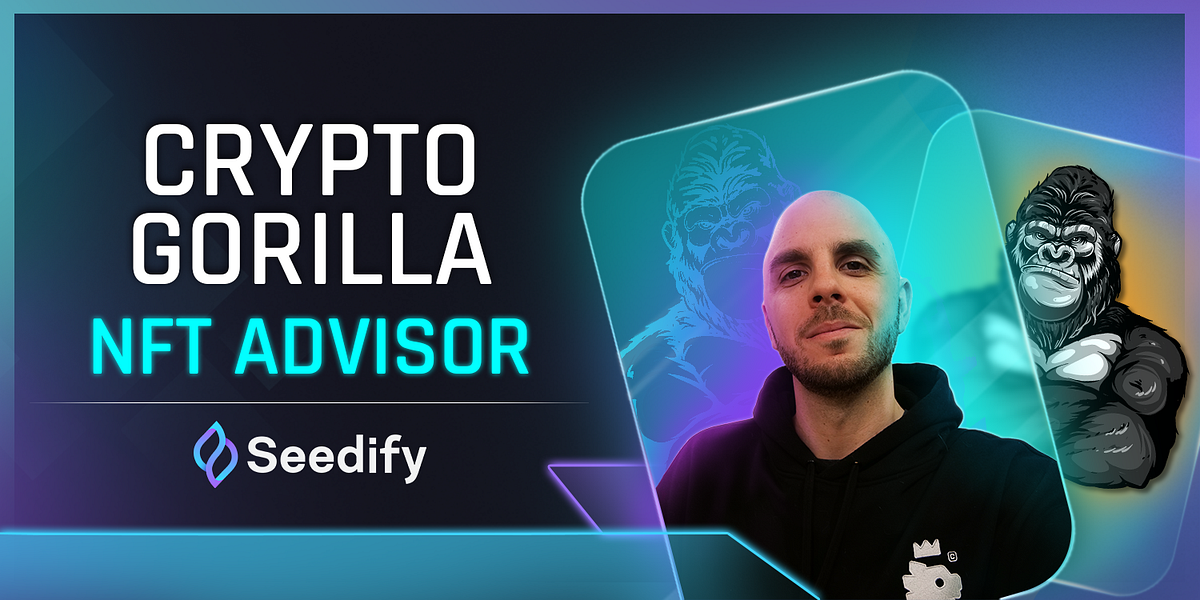 Crypto Gorilla — The Creator of Gorilla Labs Joins Seedify as an NFT Advisor | by Seedify | Medium