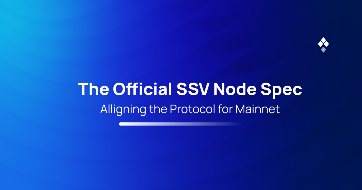 The Official SSV Node Spec. | Medium