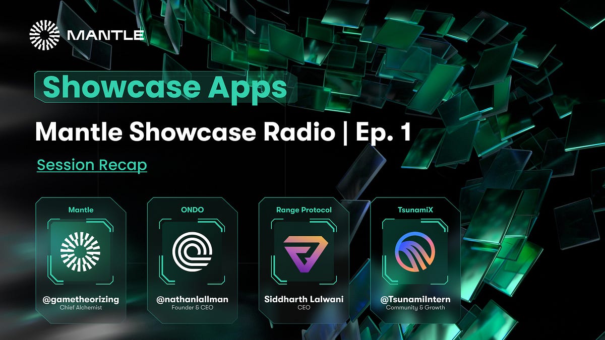 Mantle Showcase Radio 第1回｜セッションのまとめ - Mantle JP - Medium