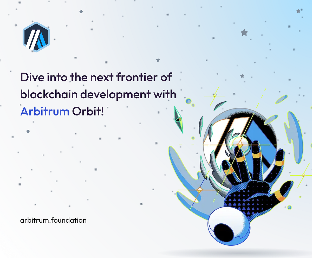 Demystifying Arbitrum Orbit. Arbitrum Orbit allows users to create… | by Iberedem Abiah | Medium