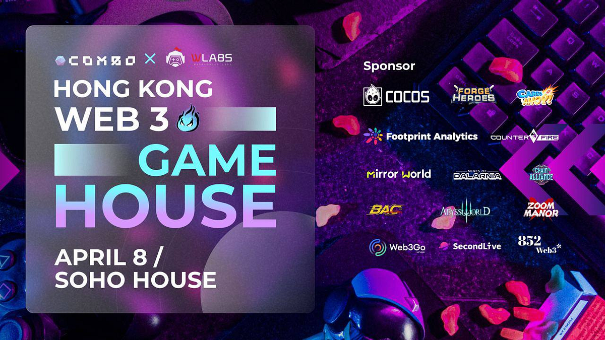 Countdown 2 Days | Join us at the COMBO x W Labs Game House during the Hong Kong Web3 Festival ...
