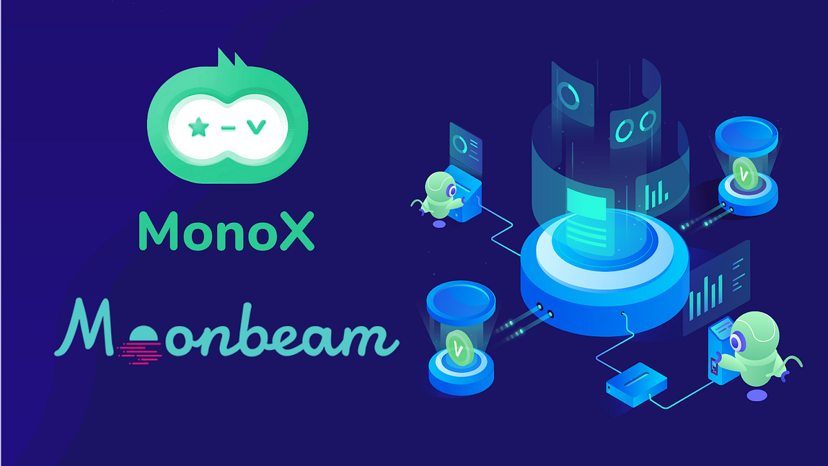 MonoX 2.0 is live on Moonbeam!. About Moonbeam | by MonoXTeams | MonoX | Medium