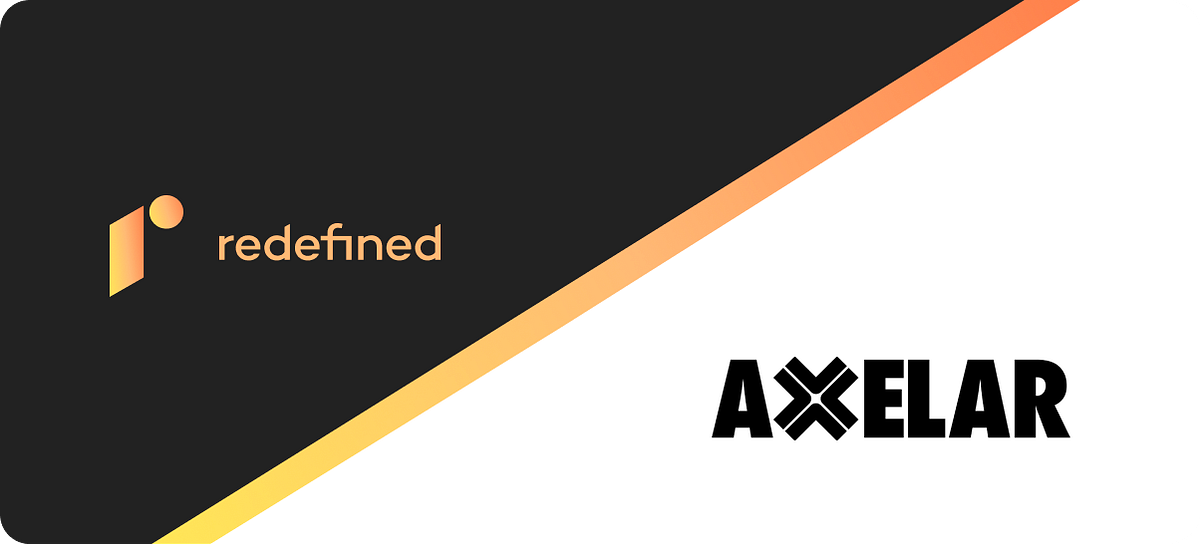 Axelar Network Grant. We are pleased to announce that… | by redefined | Medium