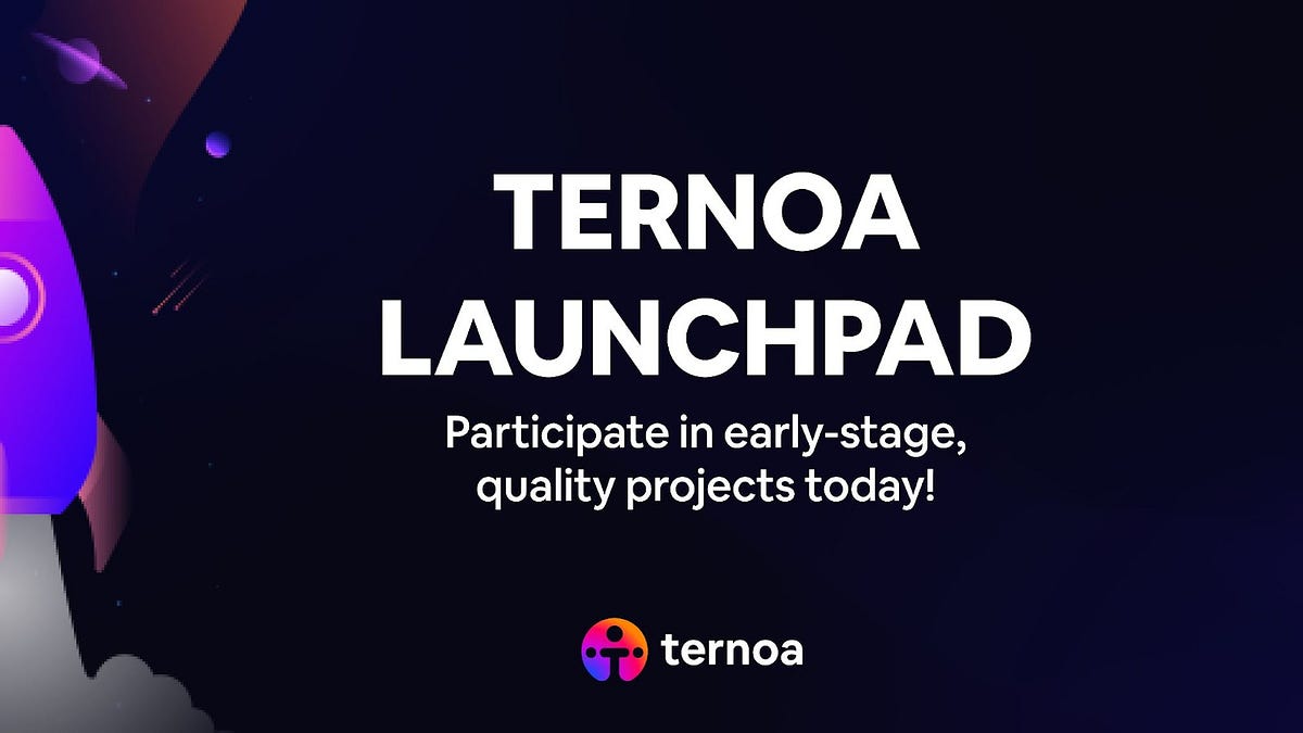 Ternoa’s new Launchpad is now Live | Ternoa