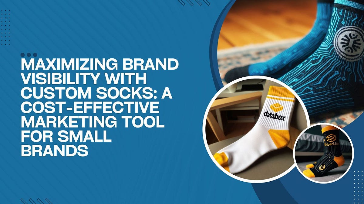 Maximizing Brand Visibility with Custom Socks: A Cost-Effective ...