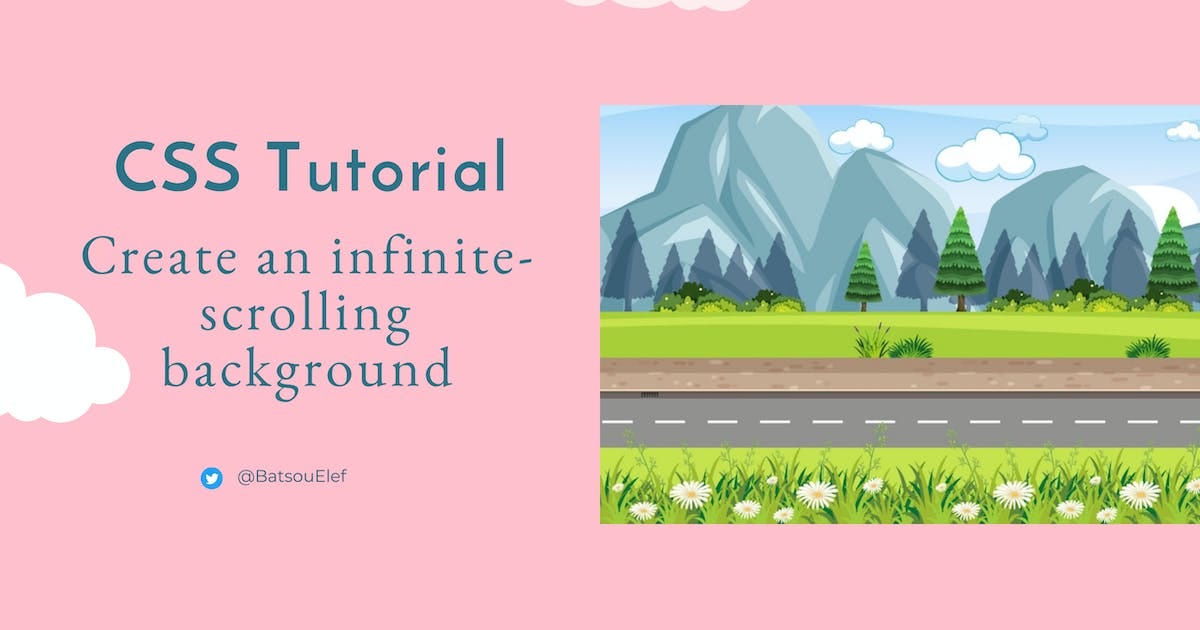CSS Tutorial: Create an infinite-scrolling background | by Eleftheria ...