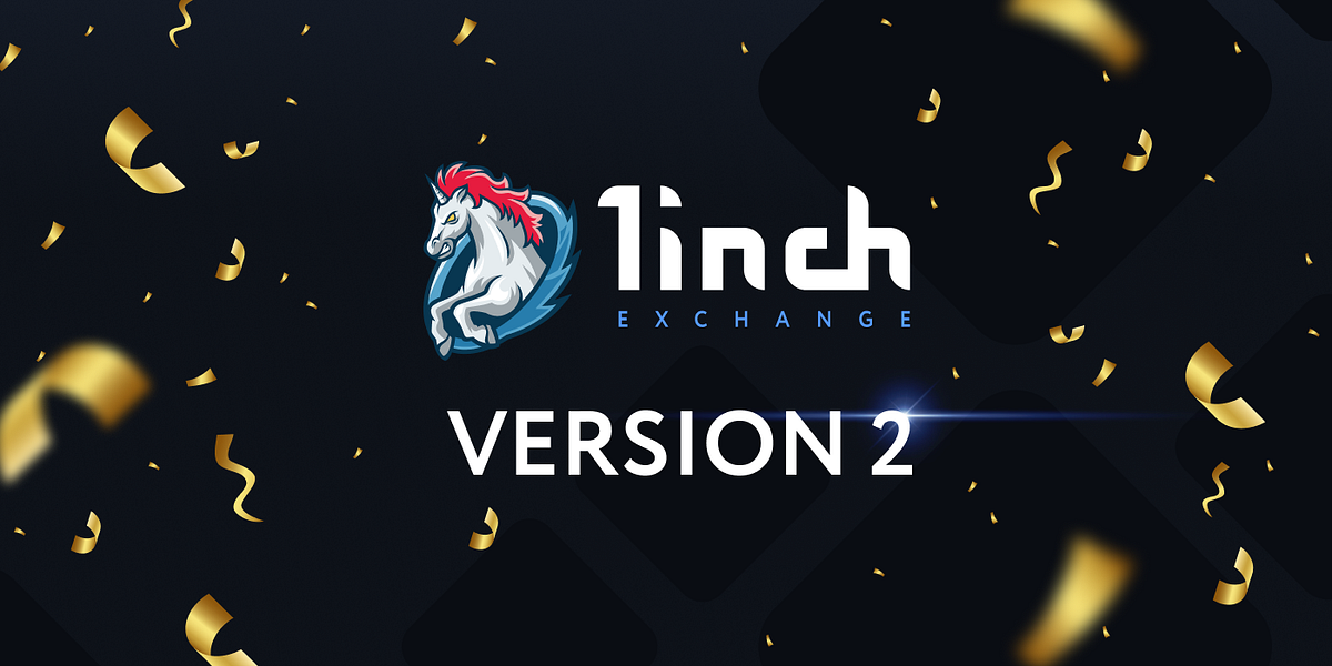 Introducing 1inch v2 — DeFi’s fastest and most advanced aggregation ...