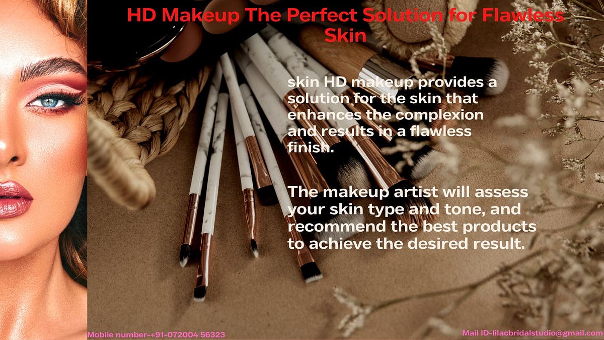 HD Makeup The Perfect Solution for Flawless Skin | by Rajasekarm | Medium