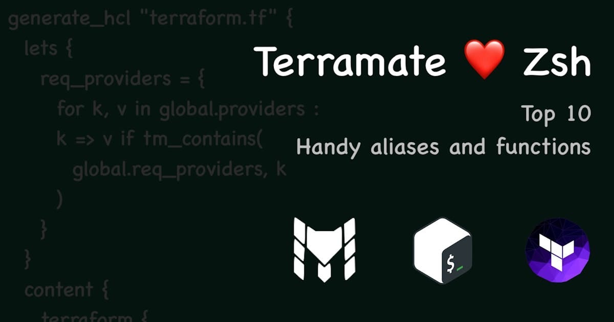 Terramate Zsh Shell Setup for DevOps Projects | Medium