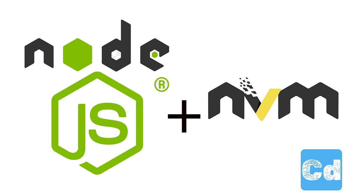Nodejs Nvm — The Great Team Installing And Using Nvm Node Version By Cloudapp Dev Medium 