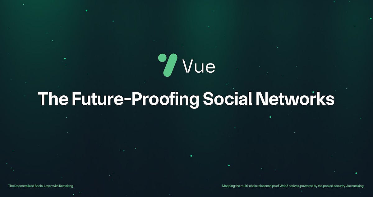 What Are Future-Proofing Social Networks Like? | by Vue Protocol | Sep, 2024 | Medium