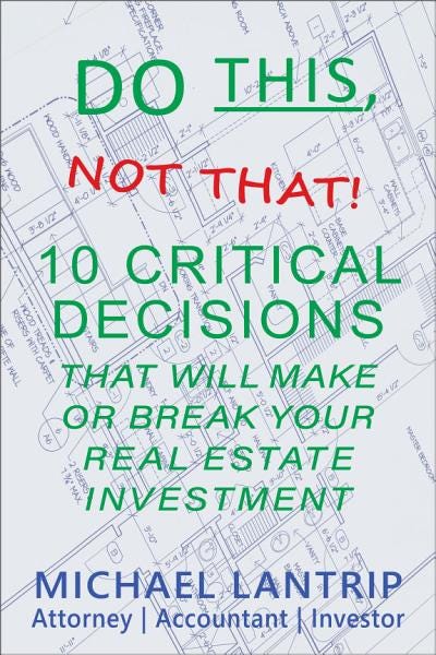 Do This, Not That!: 10 Critical Decisions That Can Make Or Break Your ...
