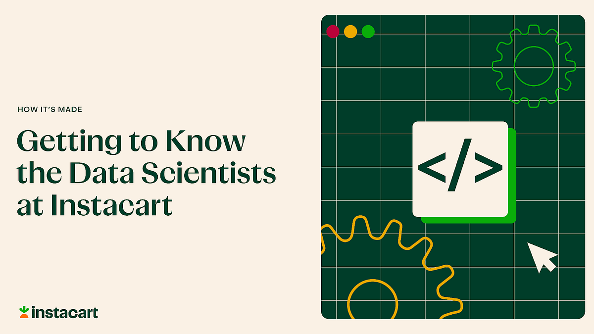 Getting to Know the Data Scientists at Instacart | by Lauren Svensson ...