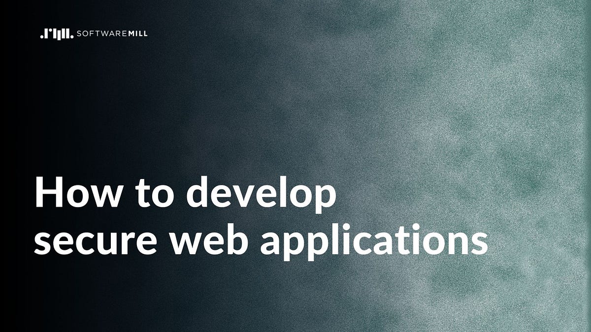 How to develop secure web applications | Łukasz Lenart | SoftwareMill ...