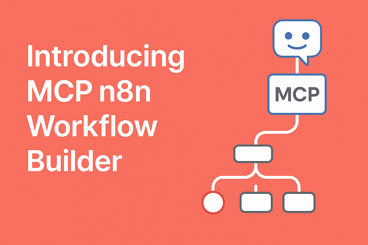 Tired of building n8n workflows manually? I built an AI-powered MCP server to automate it | by ...
