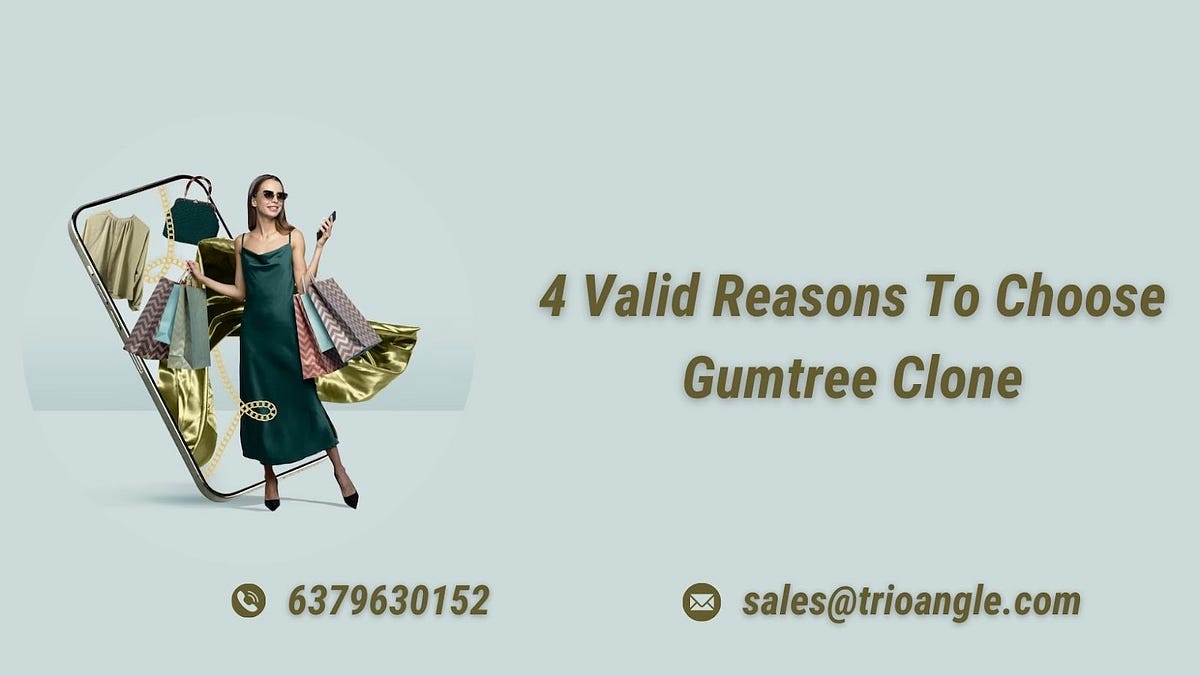 4 Valid Reasons To Choose Gumtree Clone | by Merrygomez | Feb, 2024 | Medium