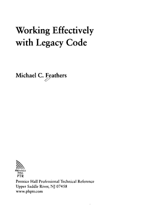 PDF/ePub Working Effectively with Legacy Code — Michael C. Feathers | by Jeremiah West | May ...