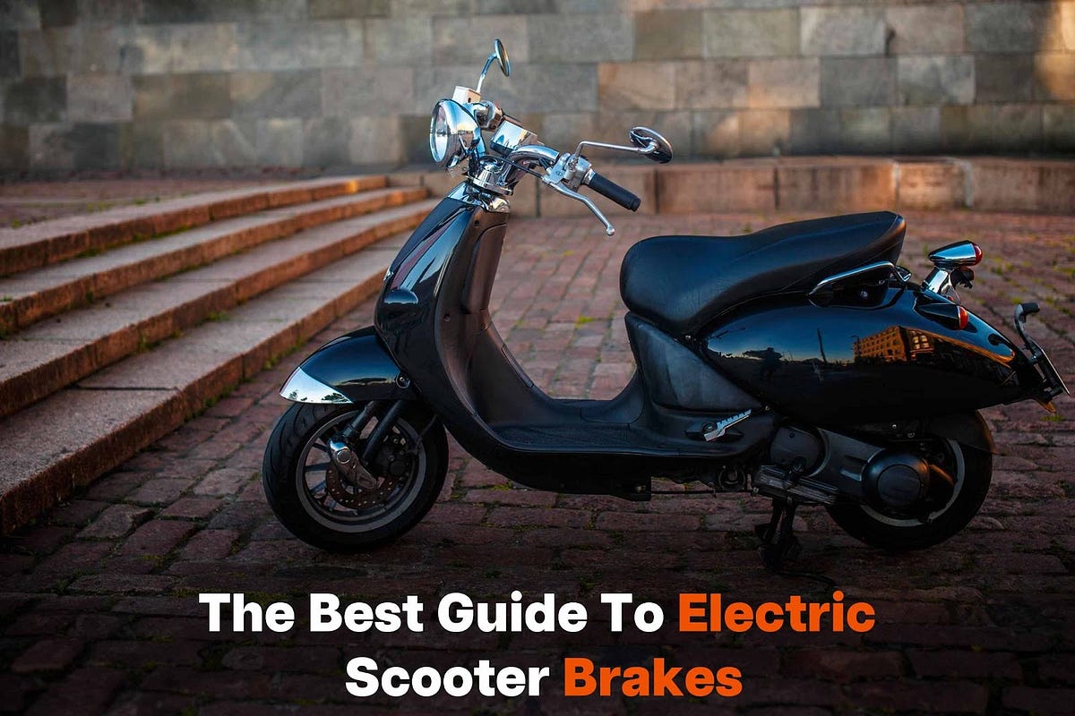 The Best Guide To Electric Scooter Brakes | by Komakiebikes | Dec, 2023 ...