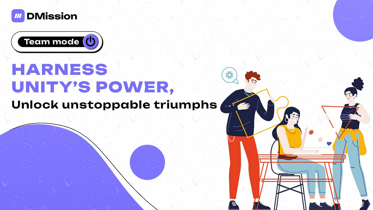 Team Mode: Harness unity’s power, unlock unstoppable triumphs | by TaskFi Protocol | Medium