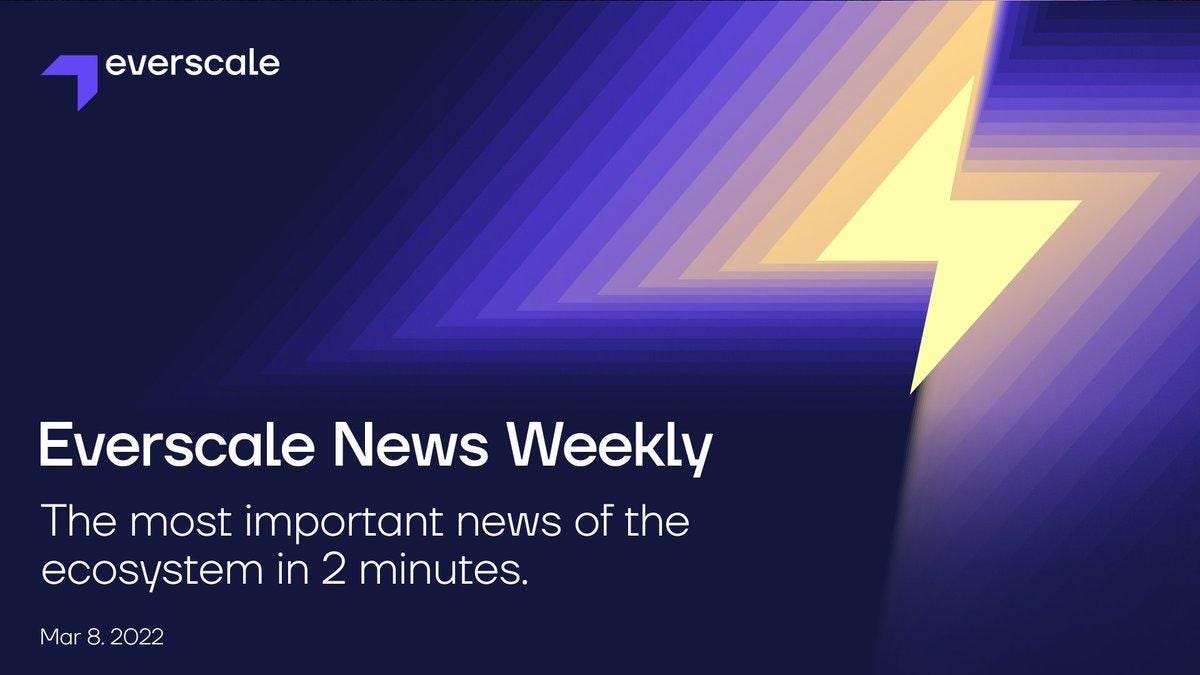 週刊Everscaleニュース 2022年3月8日 Moonstake｜FIDE｜Flex｜EverX｜Web3｜NFT - Everscale is Community - Medium
