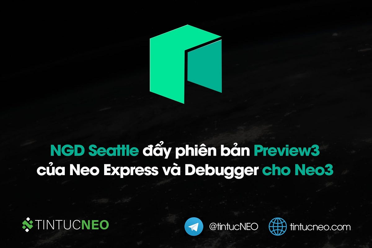 NGD Seattle đẩy nhanh phiên bản Preview3 của Neo Express và Debugger ...