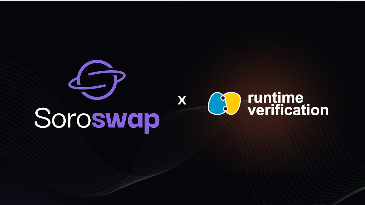 How Runtime Verification Helped Soroswap Transform Into an AMM Aggregator | by esteblock ...