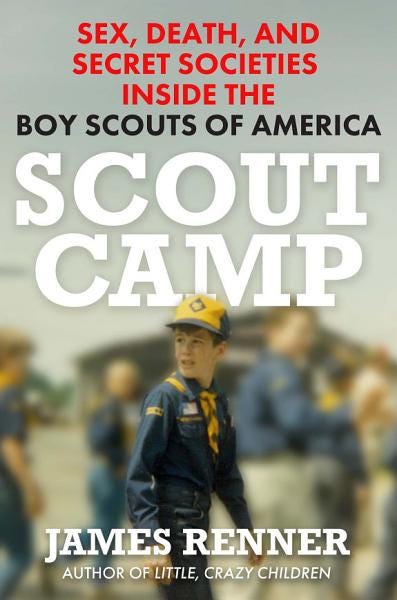 (Download) Scout Camp: Sex, Death, and Secret Societies Inside the Boy ...