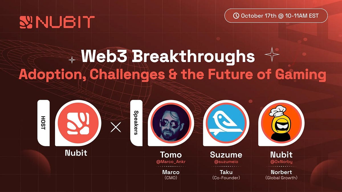Web3 Breakthroughs — Adaption, Challenges & the Future of Gaming | by Nubit | Medium