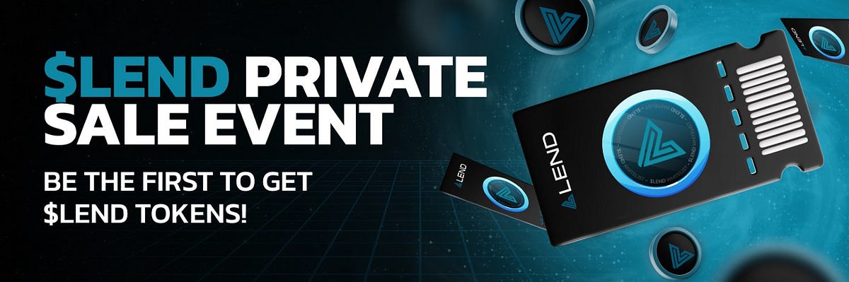 The $LEND Private Sale Event is Coming | by Rontenfi | LEND Finance ...