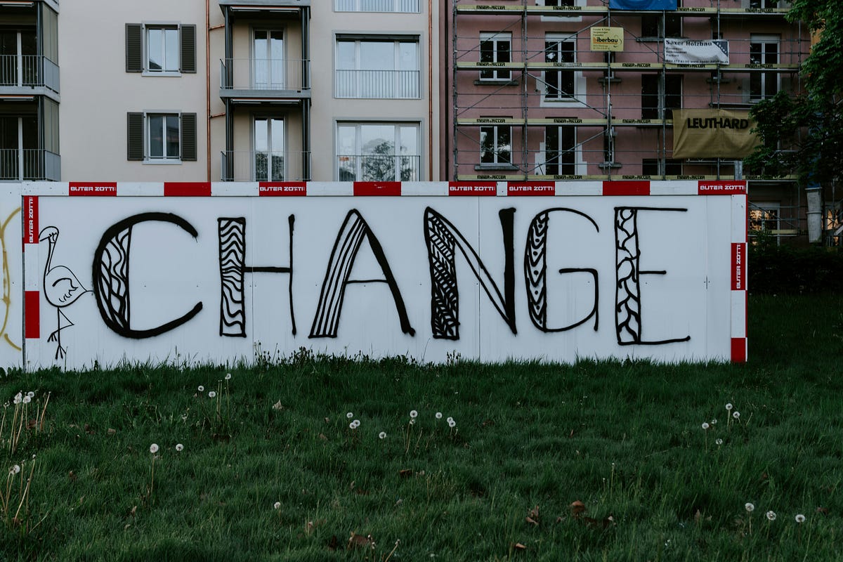 Wanting ‘Change’? Get Ready for Vast Unwanted Changes and Disruptions ...