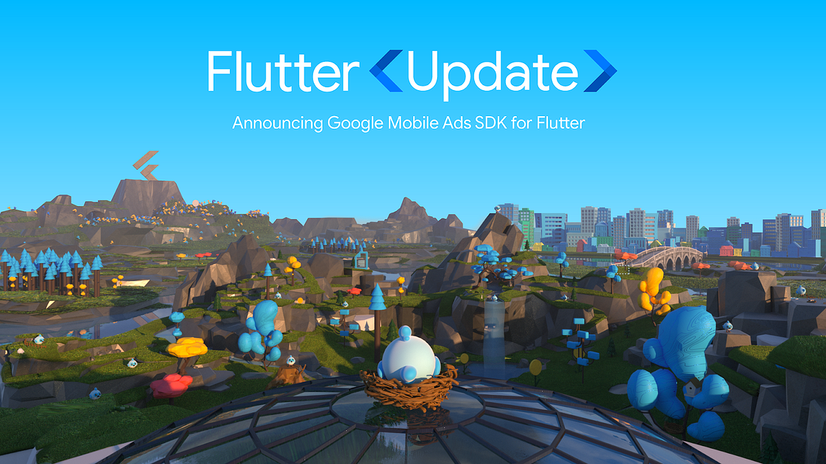 Announcing General Availability for the Google Mobile Ads SDK for Flutter | by Zoey Fan ...