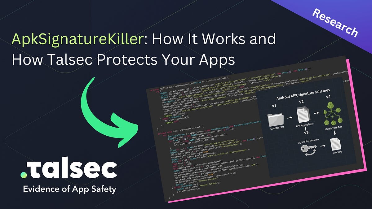 ApkSignatureKiller: How It Works and How Talsec Protects Your Apps | by ...