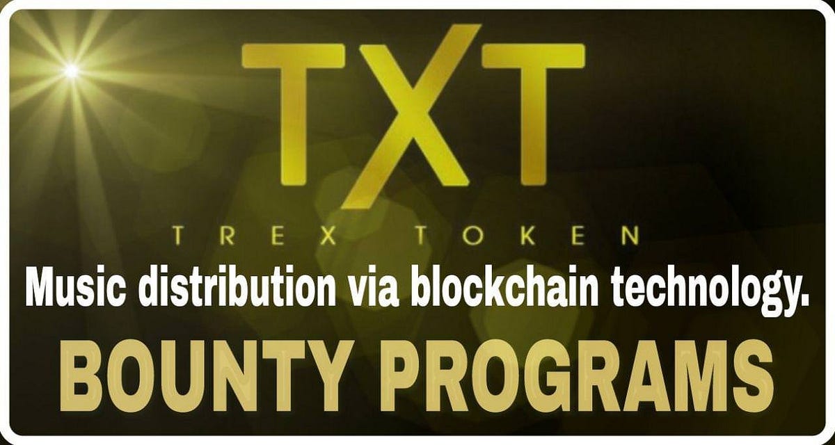 TXT — TREX TOKEN. La semaine dernière, j’ai rencontré un… | by Nicholas ...