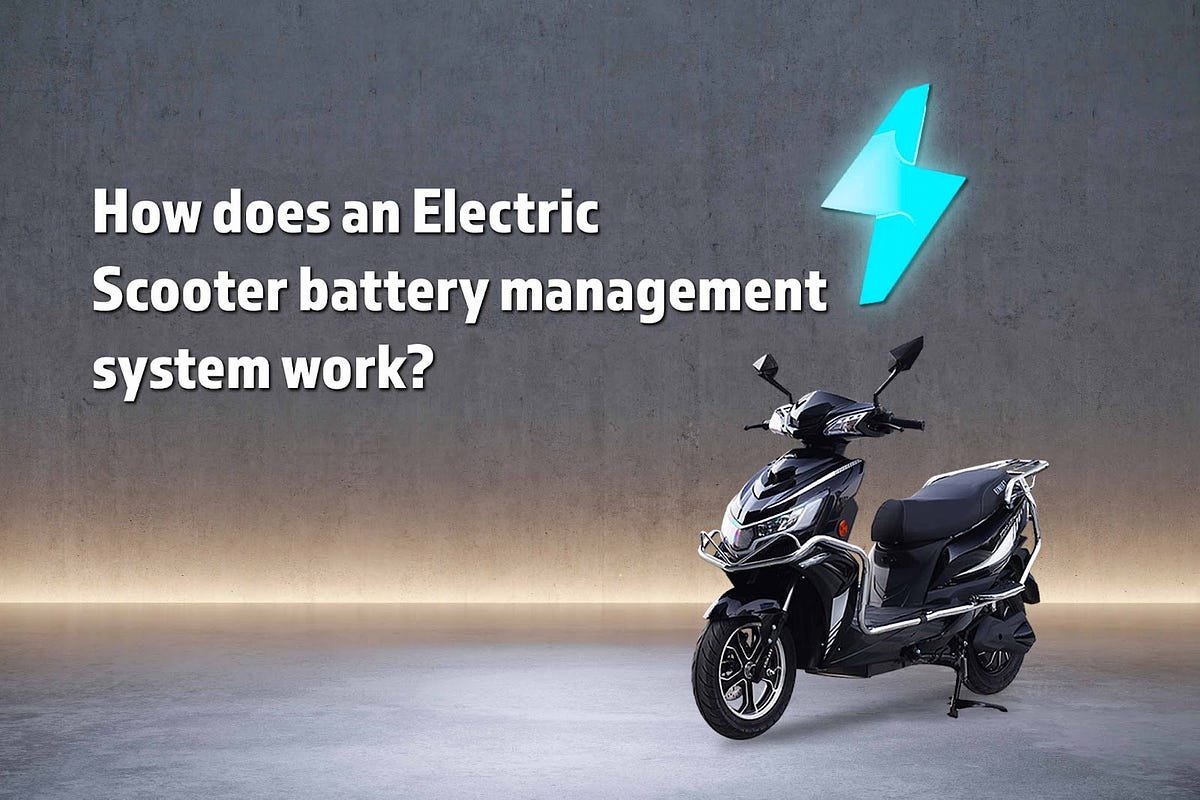 How Does an Electric Scooter Battery Management System Work? | by ...