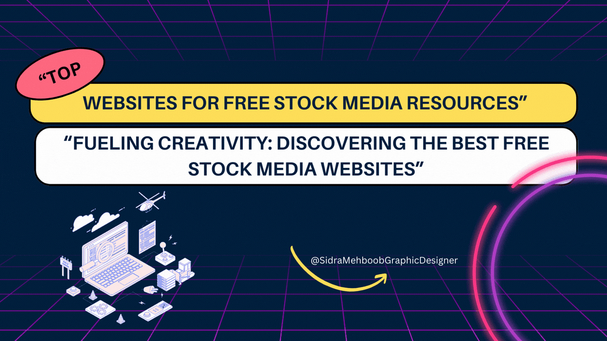 “Top Websites for Free Stock Media Resources” | by sidra Mehboob | Medium