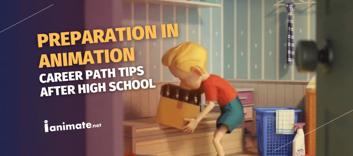Preparation in Animation: Career Path Tips After High School | by ...