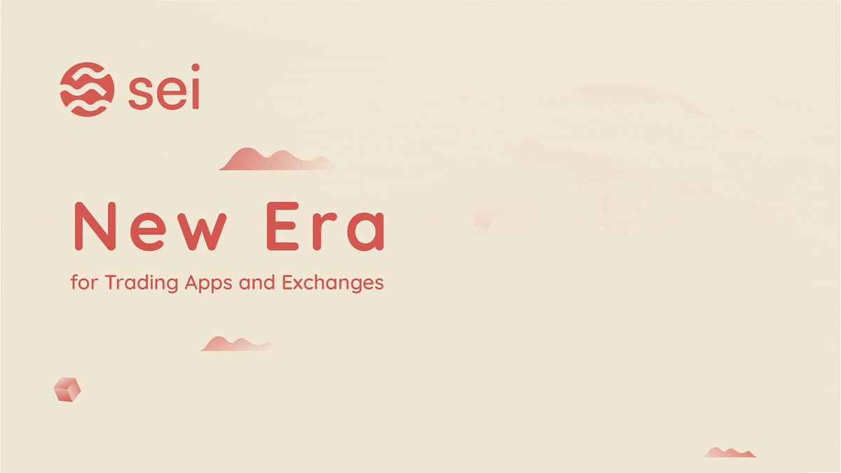 How Sei is Pioneering a New Era for Trading Apps and Exchanges | by ...