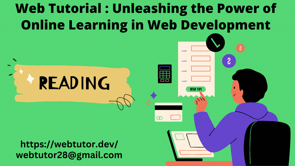 Web Tutorial (WebTotor): Unleashing the Power of Online Learning in Web Development | by Online ...