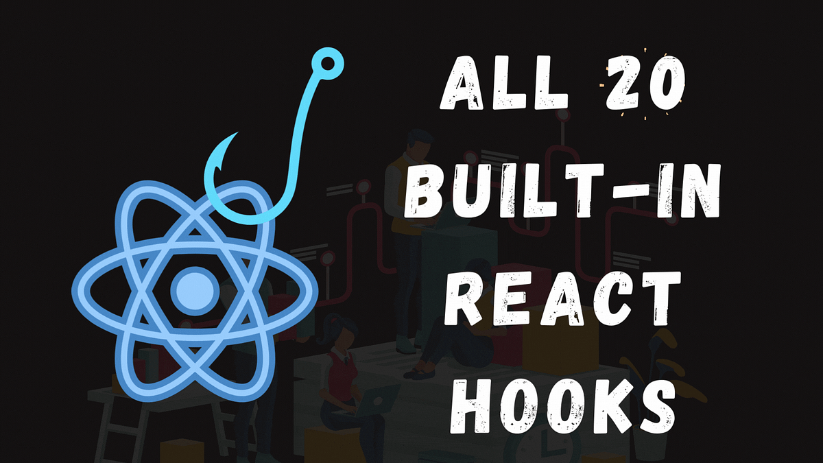 All React Hooks — Up To React 19 In React Hooks Are Special Functions