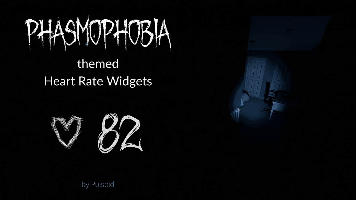 Phasmophobia themed Heart Rate widgets for streaming - Heart Rate ...