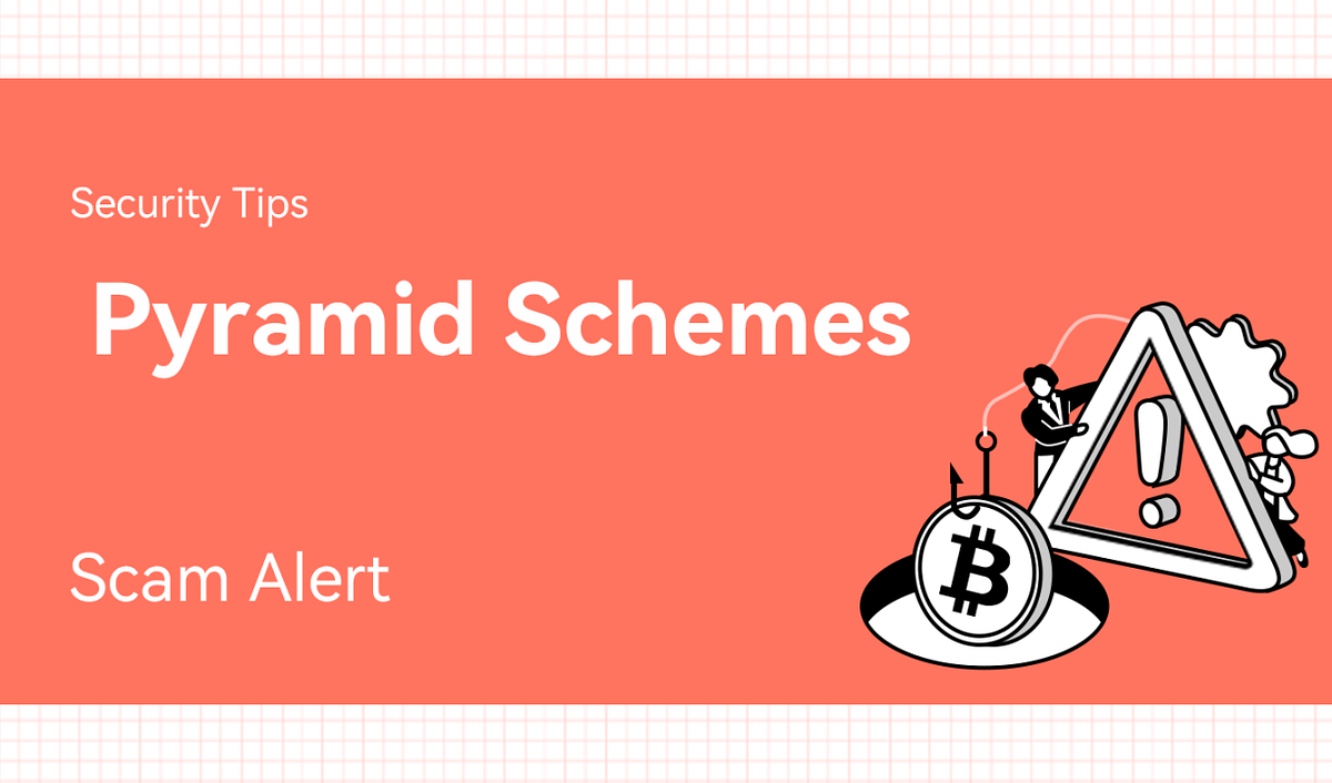 ViaWallet Security Tips | Pyramid Schemes in the Crypto Space | by ...