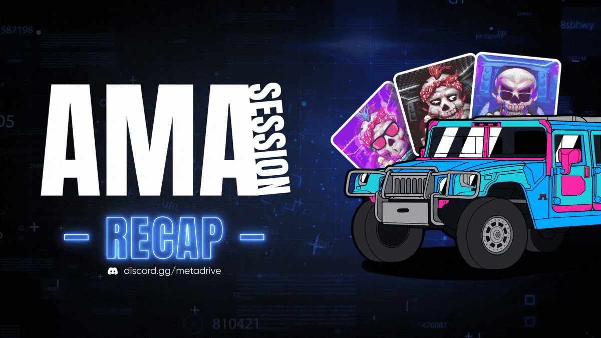 Meta Drive AMA Recap from Jan 19th session | by Meta Drive | Meta Drive ...