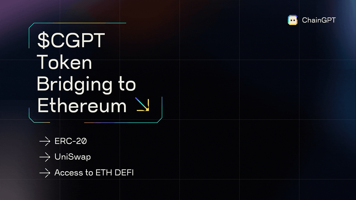 Bridging $CGPT to Ethereum. DAO proposal #5 has been passed; $CGPT ...
